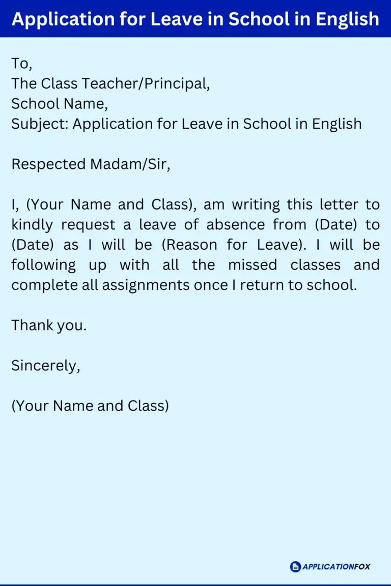 (7+ Samples) Application for Leave in School