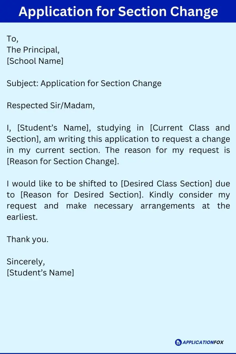 (7+Samples) Application for Section Change in School
