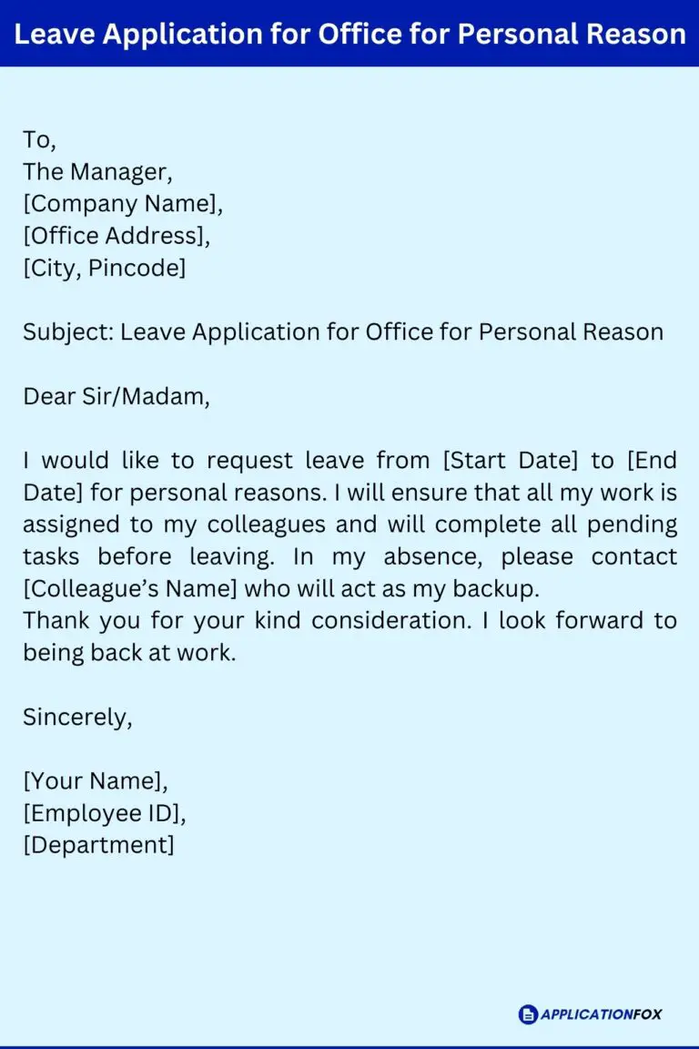 9+ Samples Leave Application for Office for Personal Reason