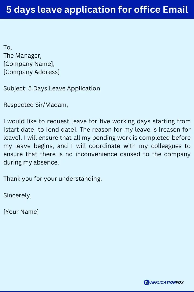 (7+ Samples) 5 days Leave Application for Office