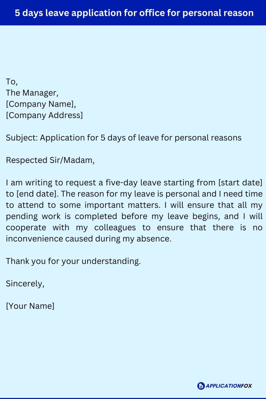 (7+ Samples) 5 days Leave Application for Office