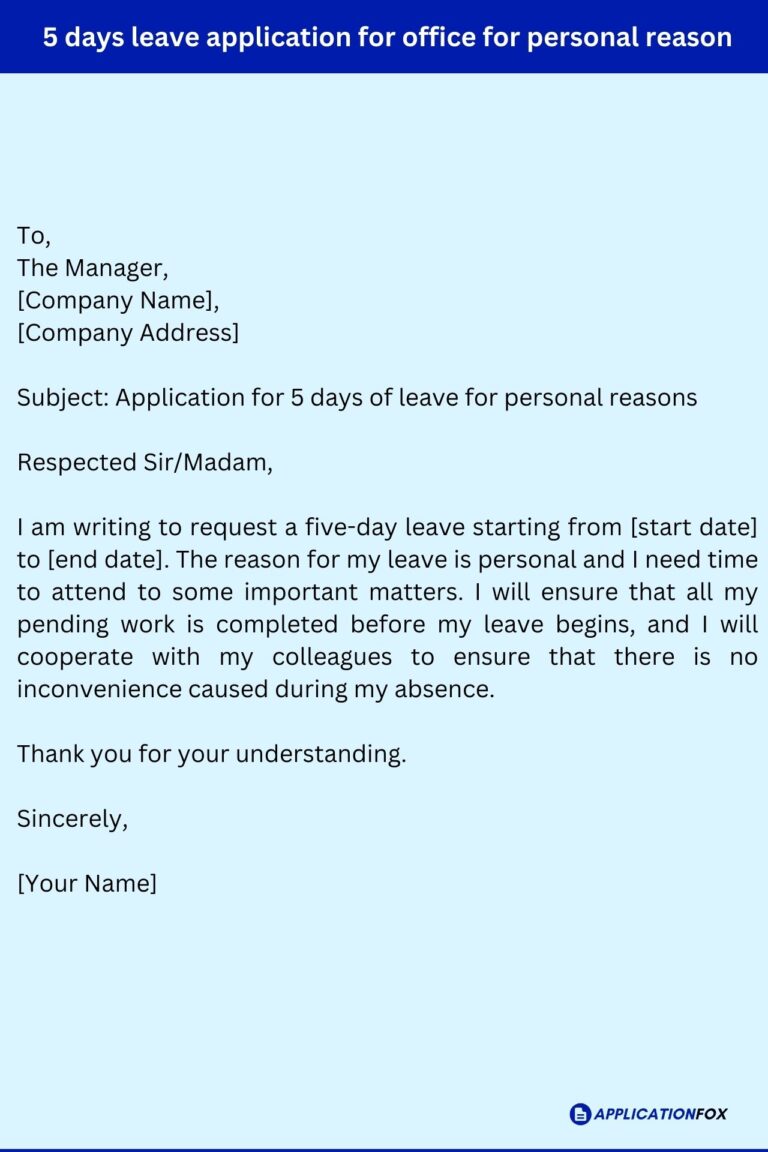 (7+ Samples) 5 days Leave Application for Office