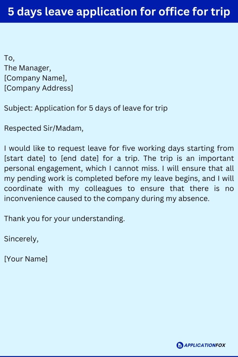 (7+ Samples) 5 days Leave Application for Office