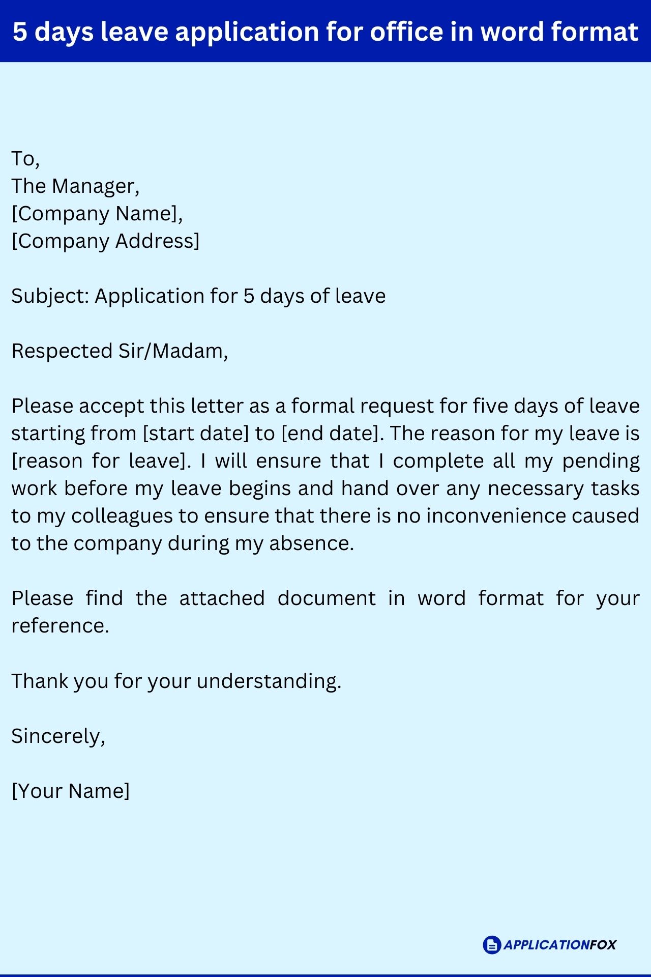 (7+ Samples) 5 days Leave Application for Office