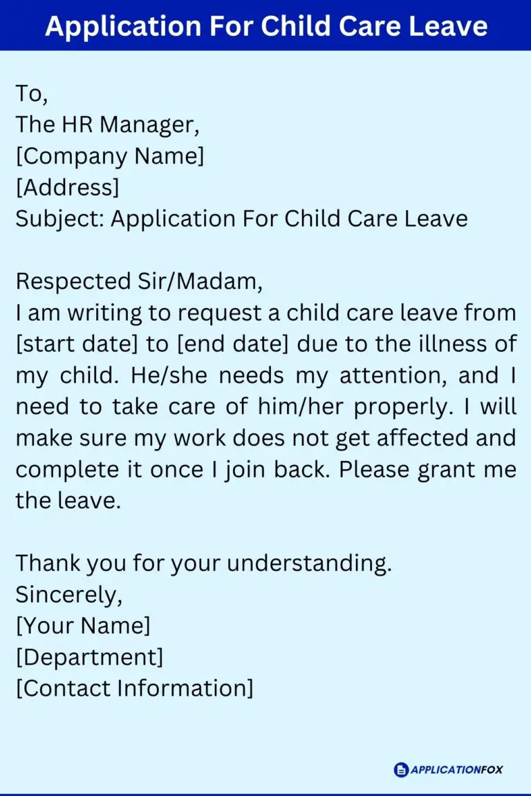 (7+ Samples) Application for Child Care Leave
