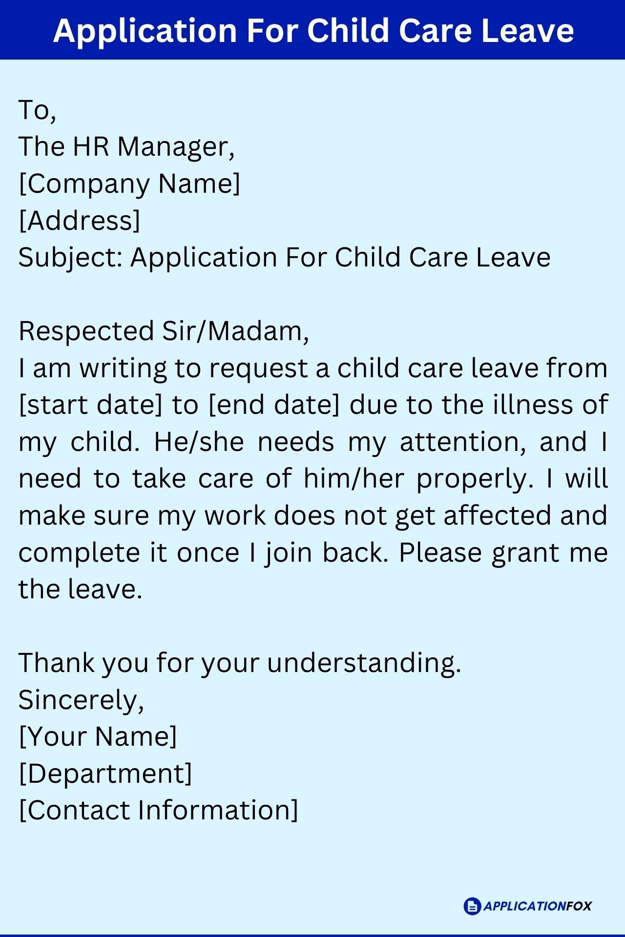 (7+ Samples) Application for Child Care Leave