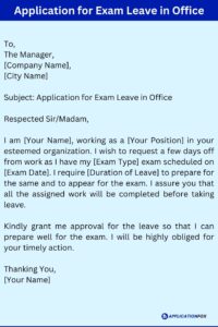 (3+ Samples) Leave Application for Exam in Office