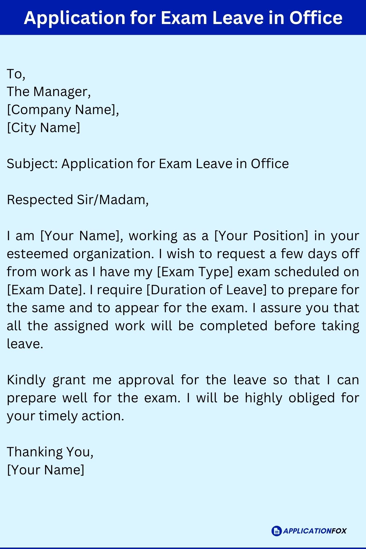 (3+ Samples) Leave Application for Exam in Office