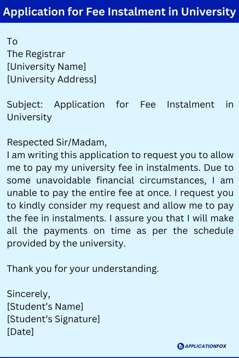 (7+ Samples) Application for Fee Instalments