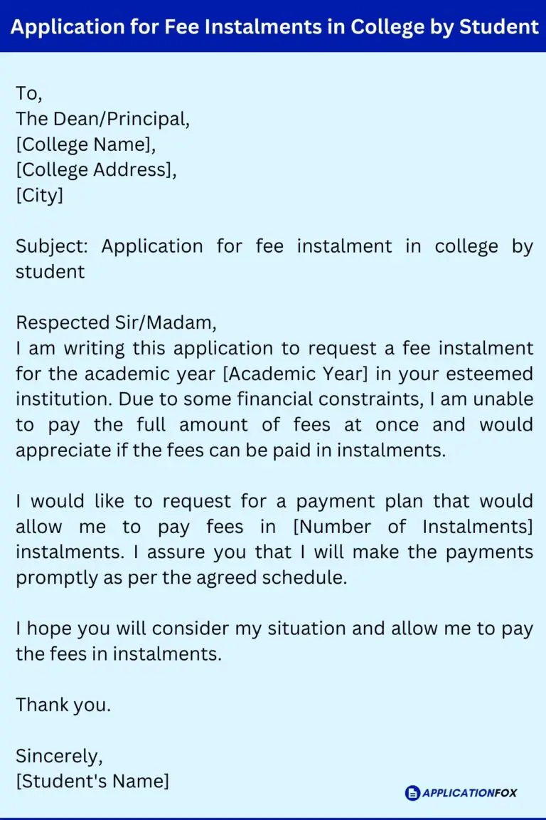 (7+ Samples) Application for Fee Instalments