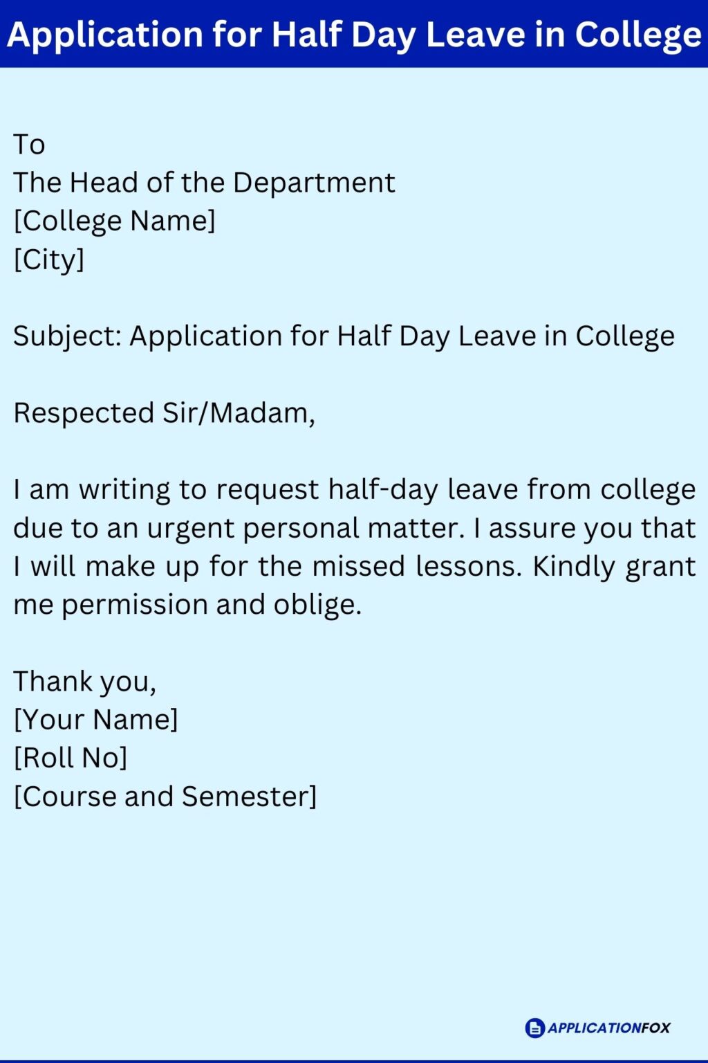 (11 Samples) Half Day Leave Application for School