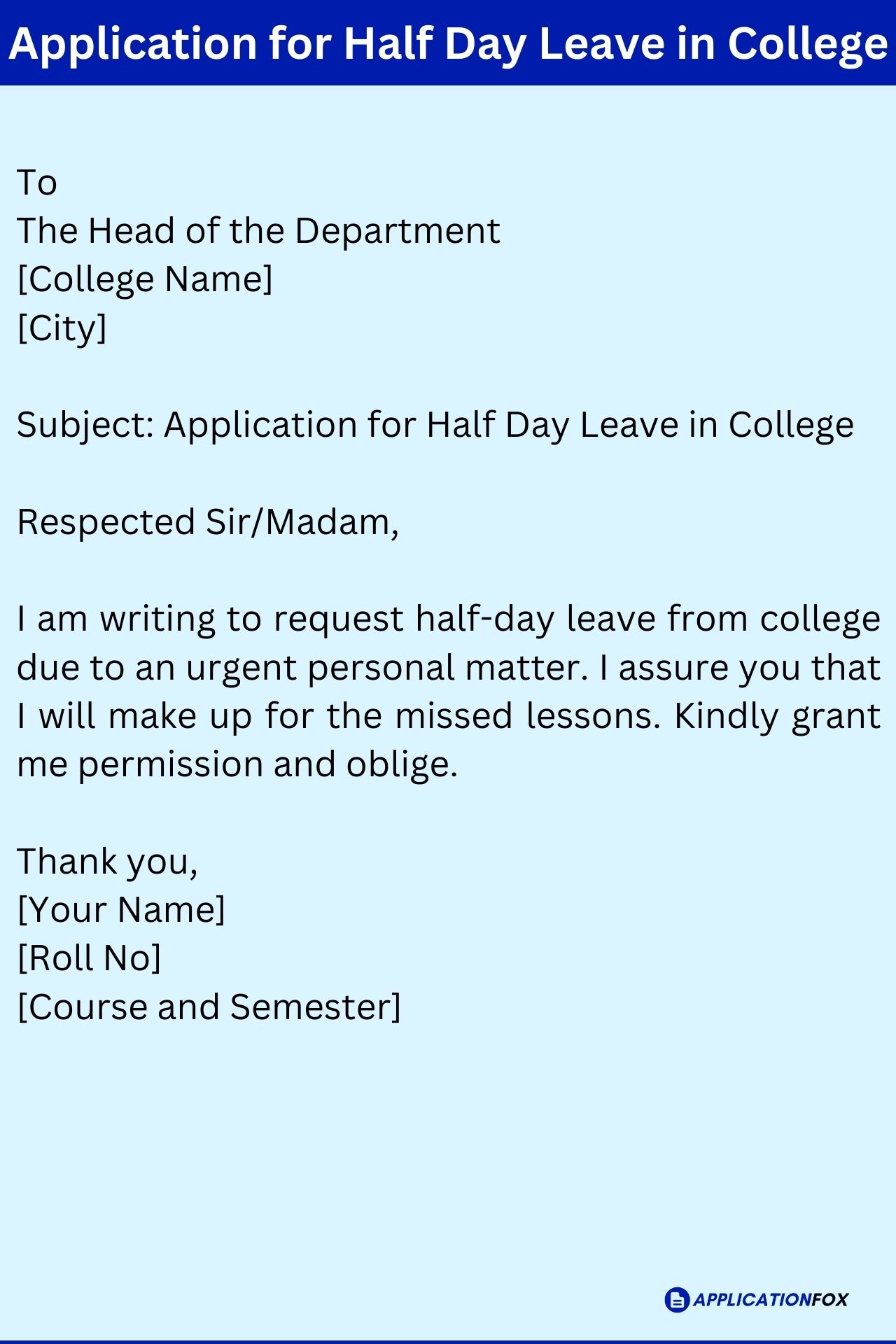 11 Samples Half Day Leave Application For School 11 Samples Half Day Leave Application For School