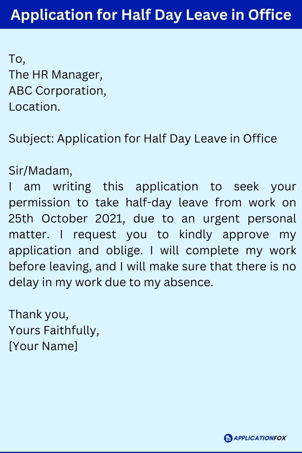 11 Samples Half Day Leave Application For Office 11 Samples Half Day Leave Application For Office