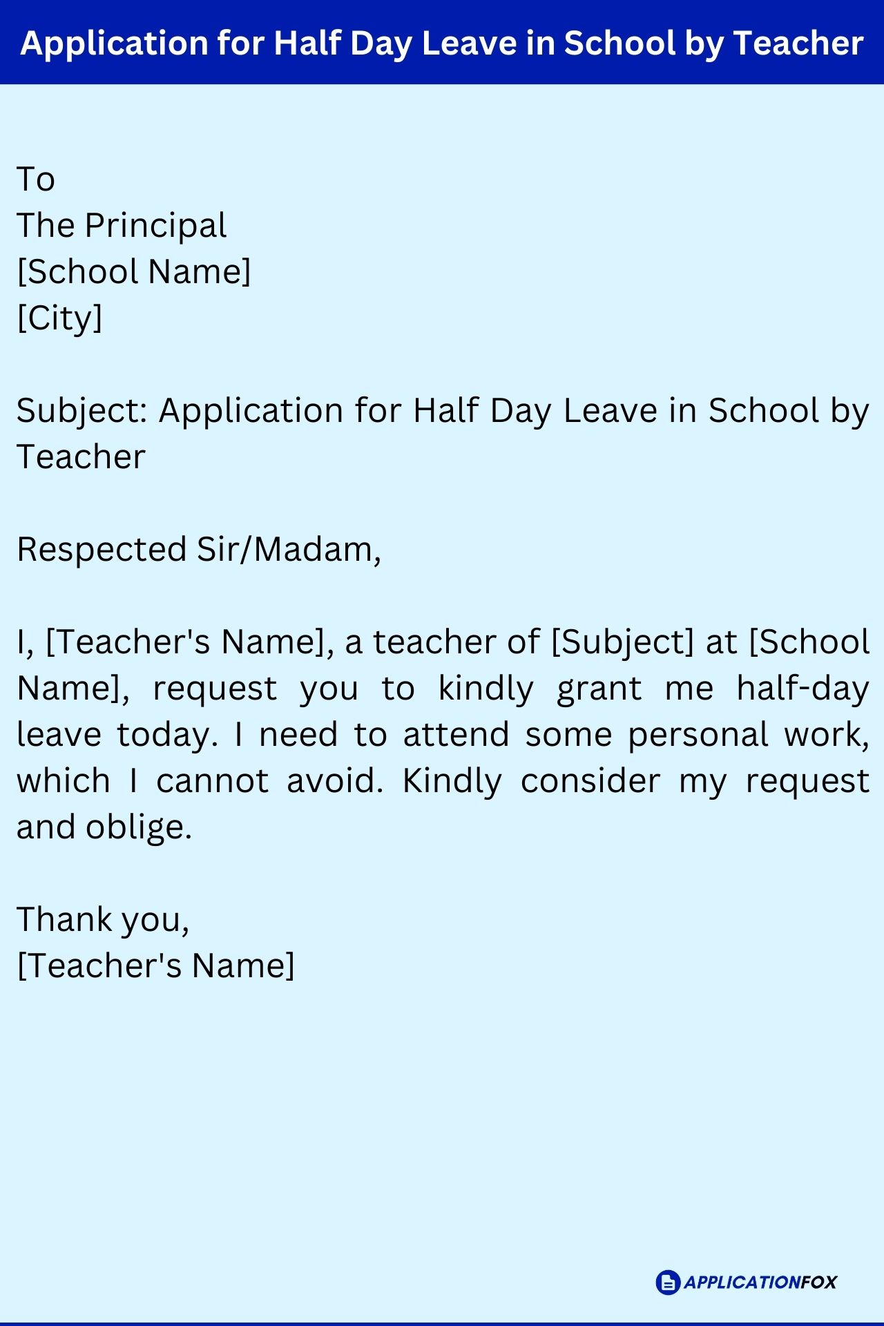 (11 Samples) Half Day Leave Application for School