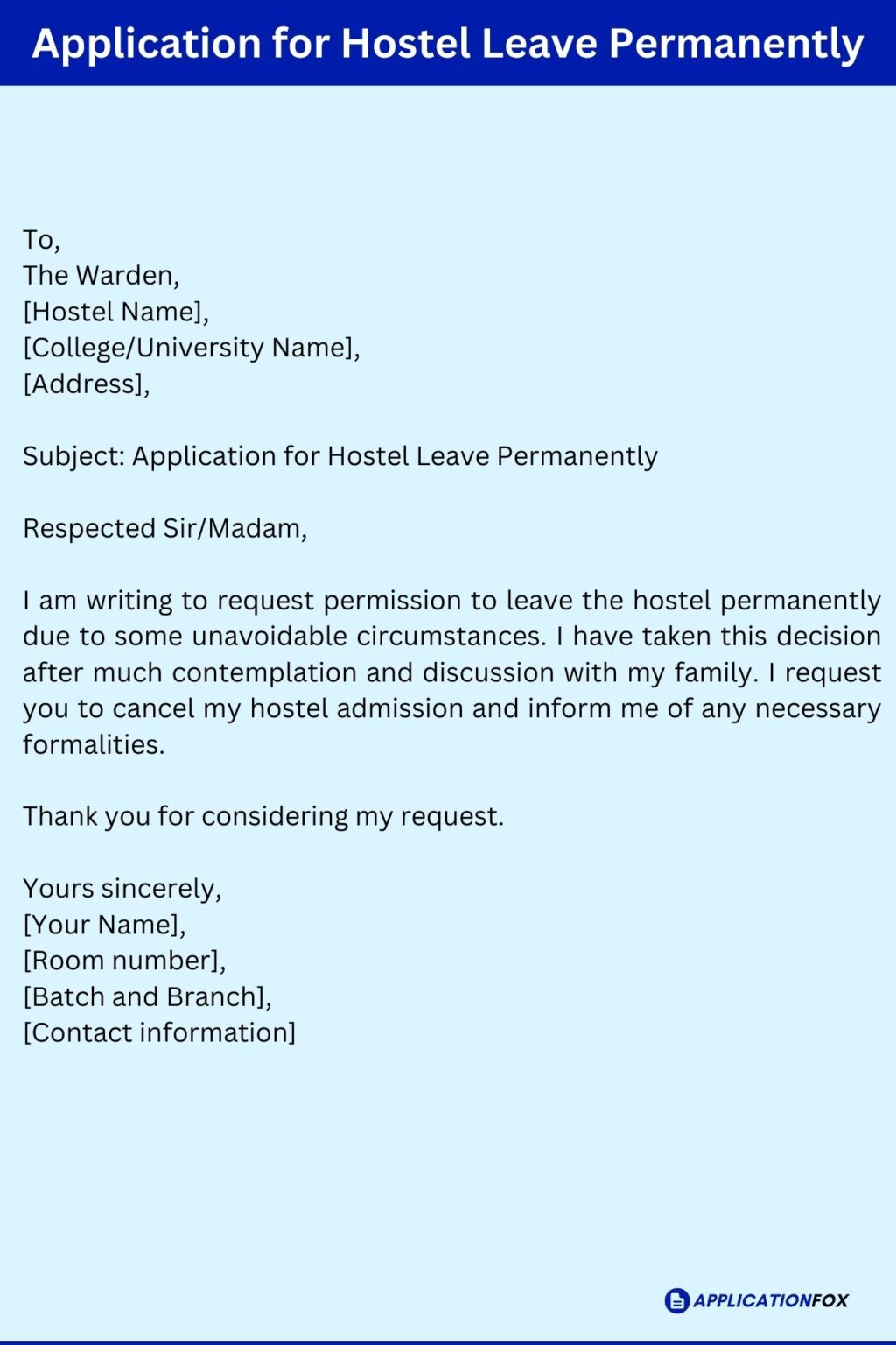 (5 Samples) Application for Hostel Leave