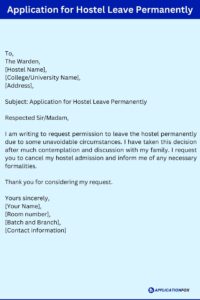 (5 Samples) Application for Hostel Leave