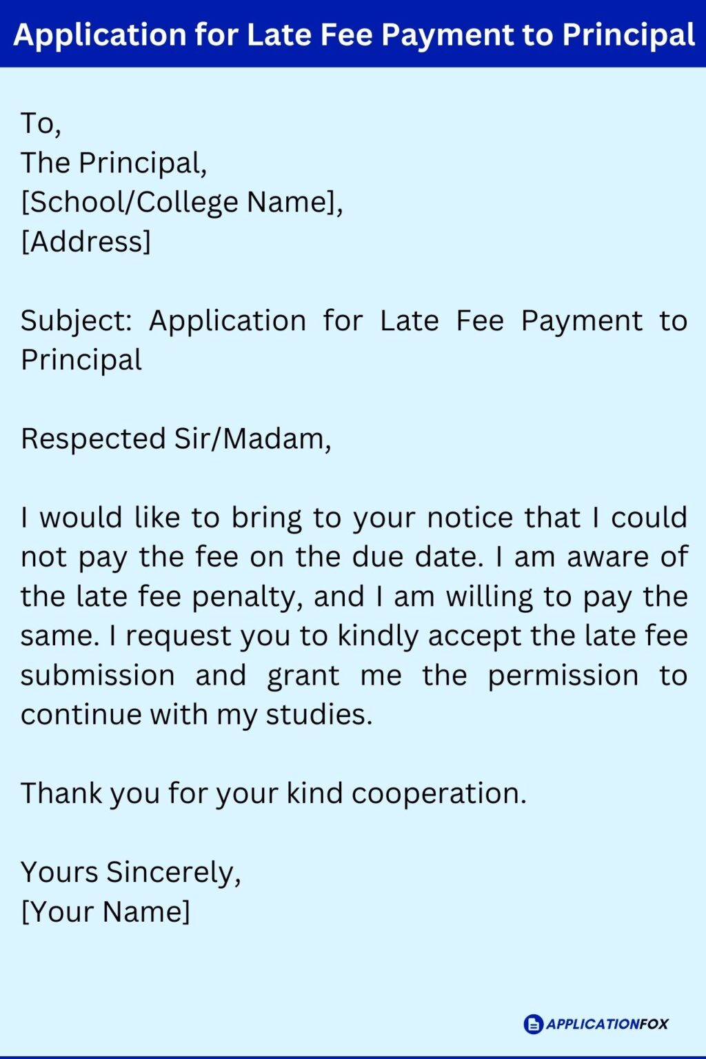 (7+ Samples) Application for Late Fee Submission