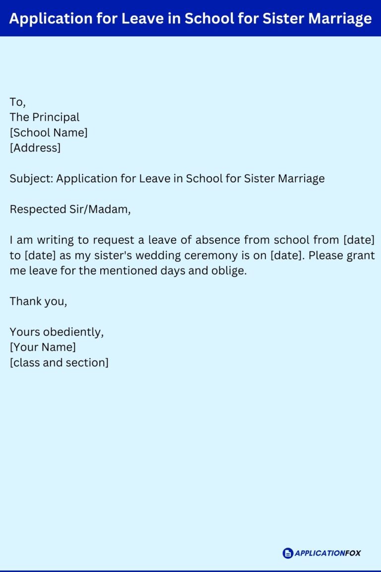 (13 Samples) Application for leave in School for Marriage
