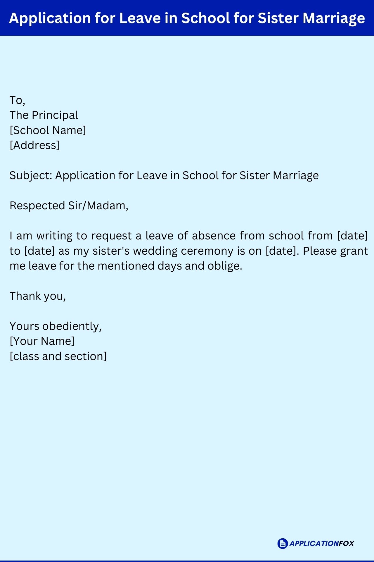 (13 Samples) Application for leave in School for Marriage