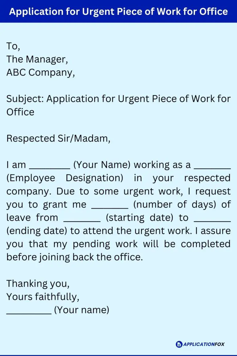 (9+ Samples) Leave Application for Urgent Work