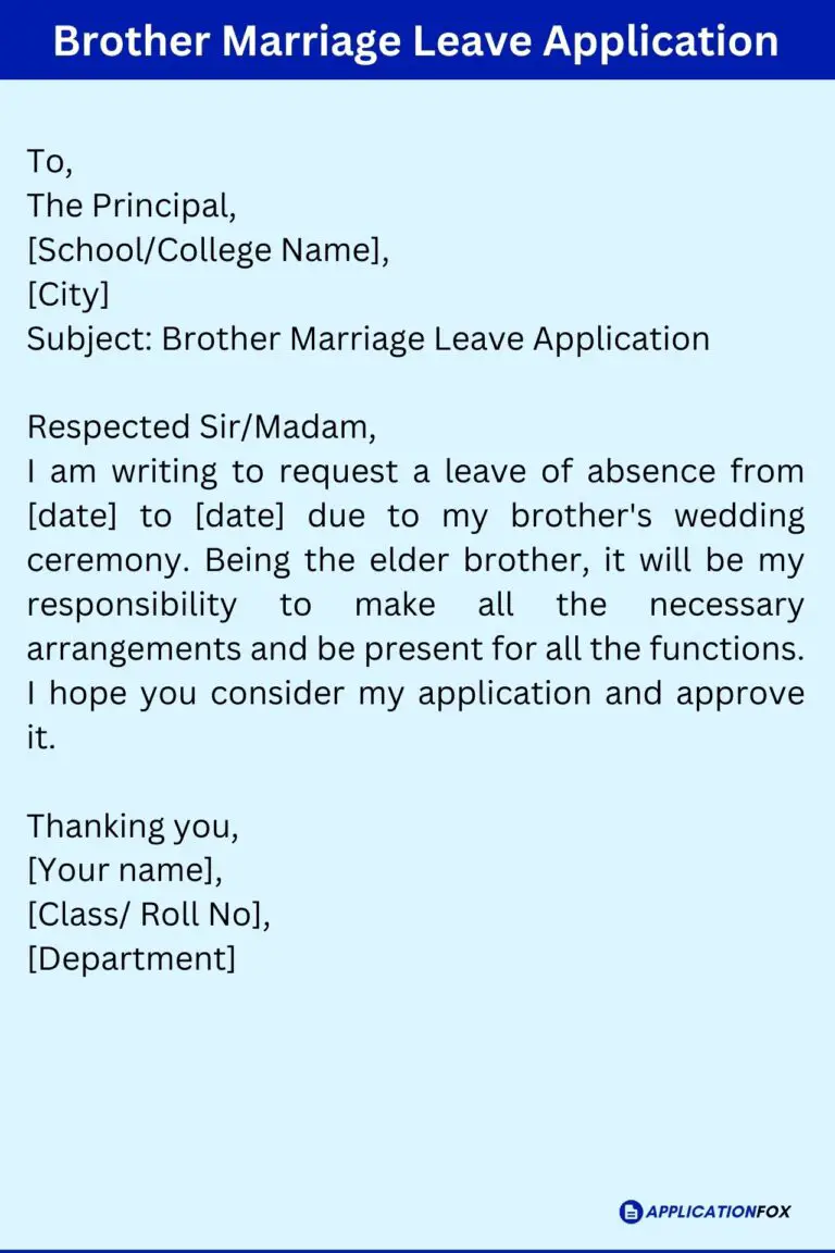 (9+ Samples) - Leave Application for Brother Marriage