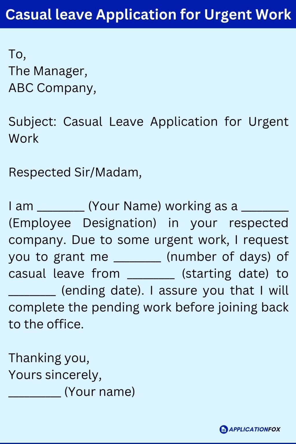 (9+ Samples) Leave Application for Urgent Work