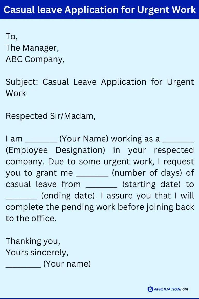 (9+ Samples) Leave Application for Urgent Work