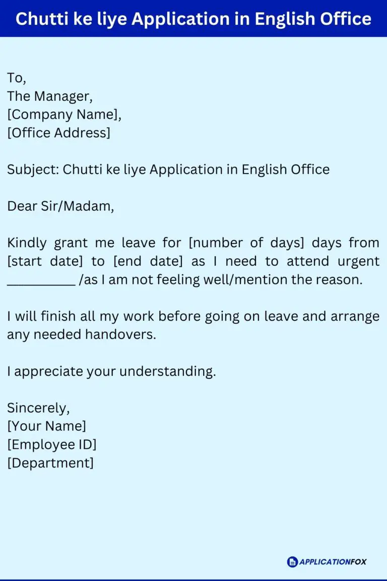 (5 Samples) Office se Chutti ke liye Application in English