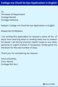 (3+ Samples) College Chutti Ke Liye Application in English
