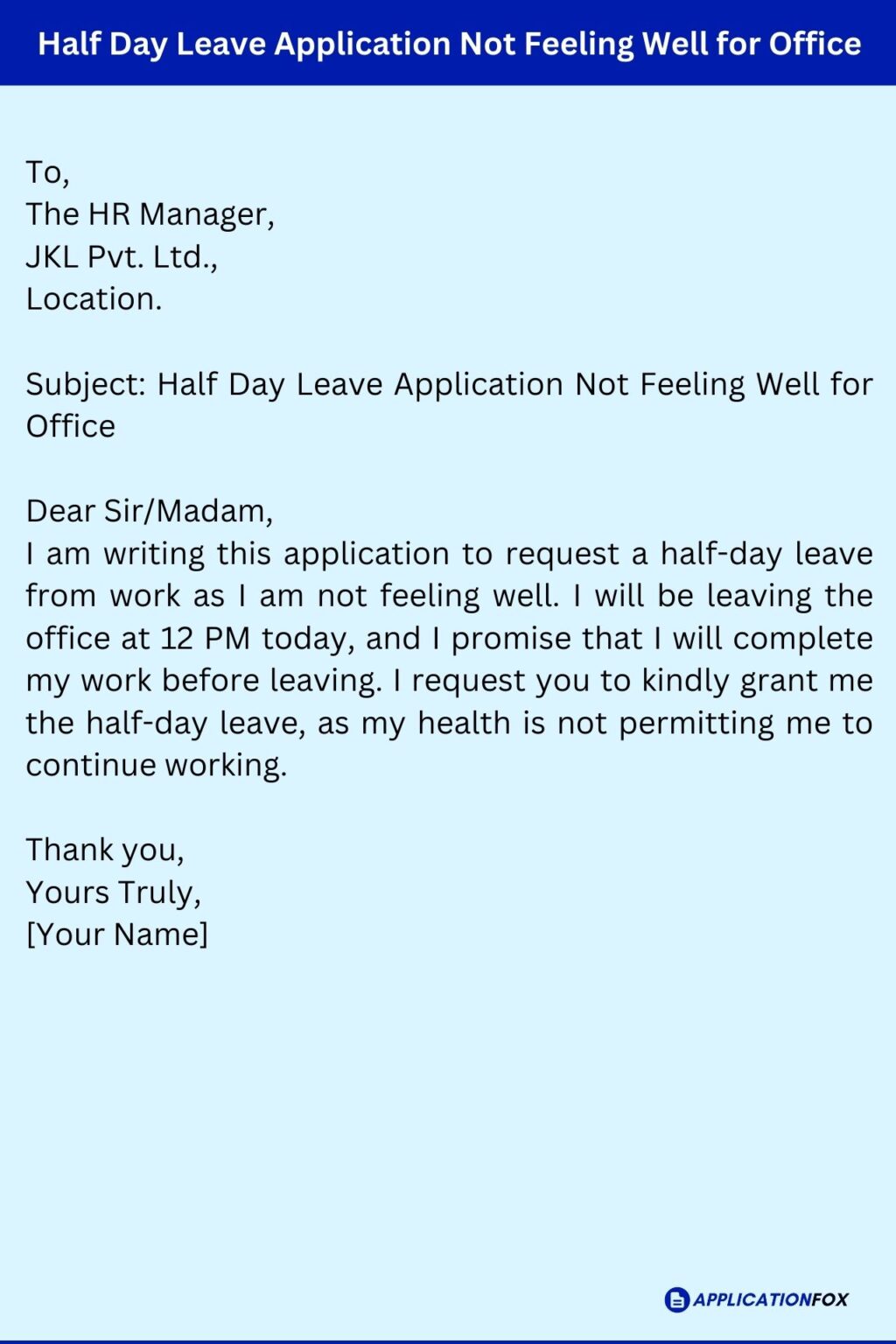(11 Samples) Half Day Leave Application for Office