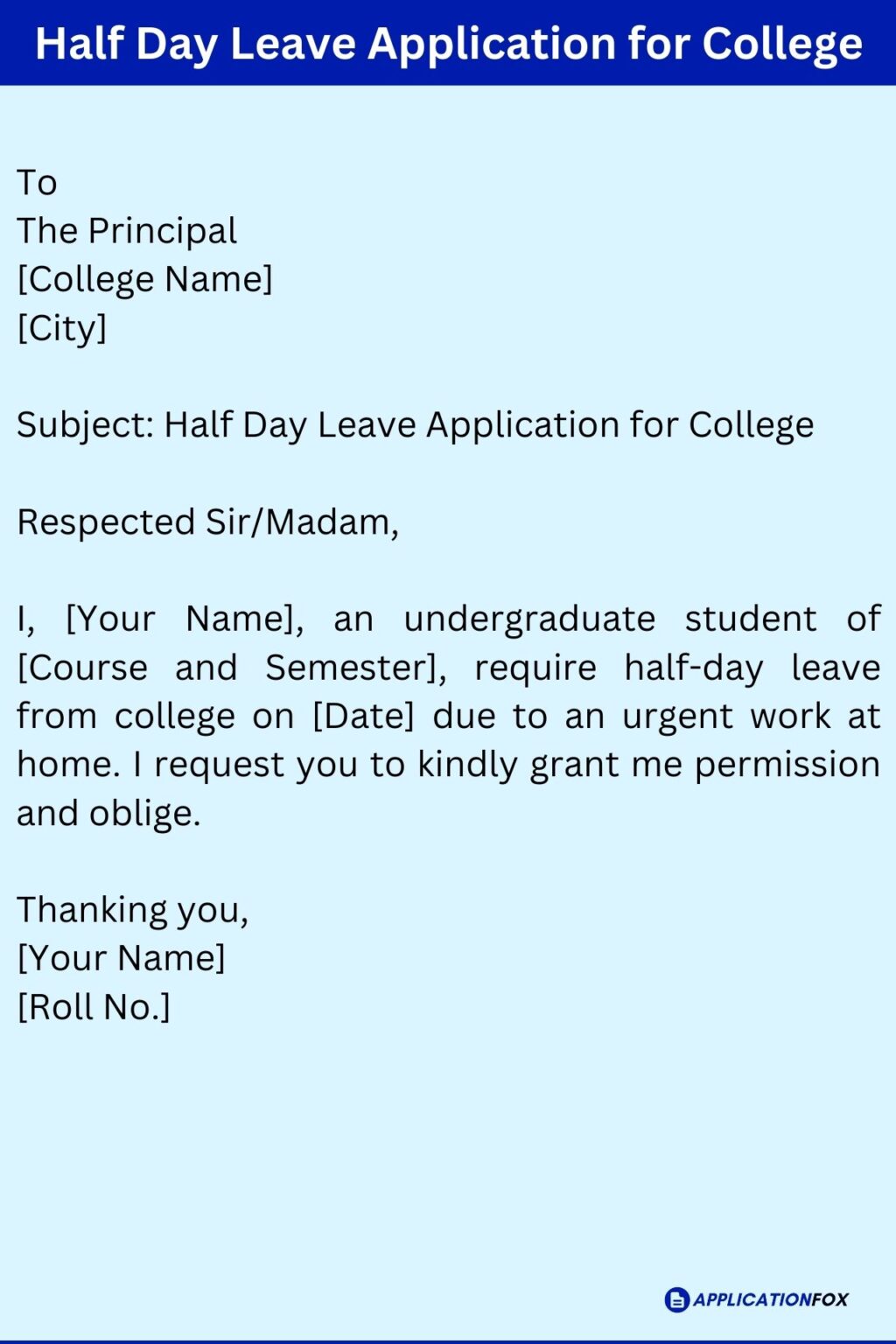 (11 Samples) Half Day Leave Application for School