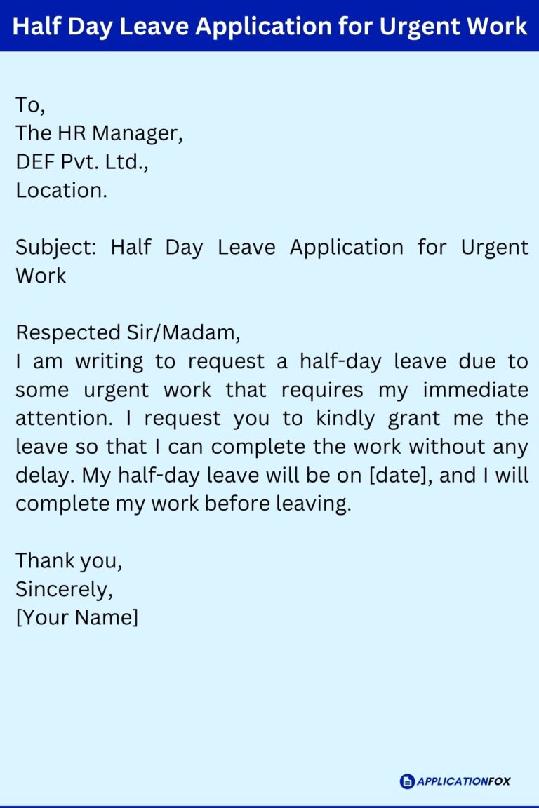 (11 Samples) Half Day Leave Application for Office