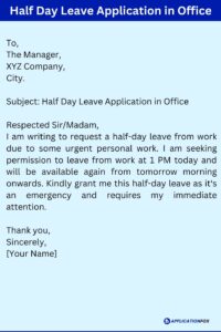 (11 Samples) Half Day Leave Application for Office
