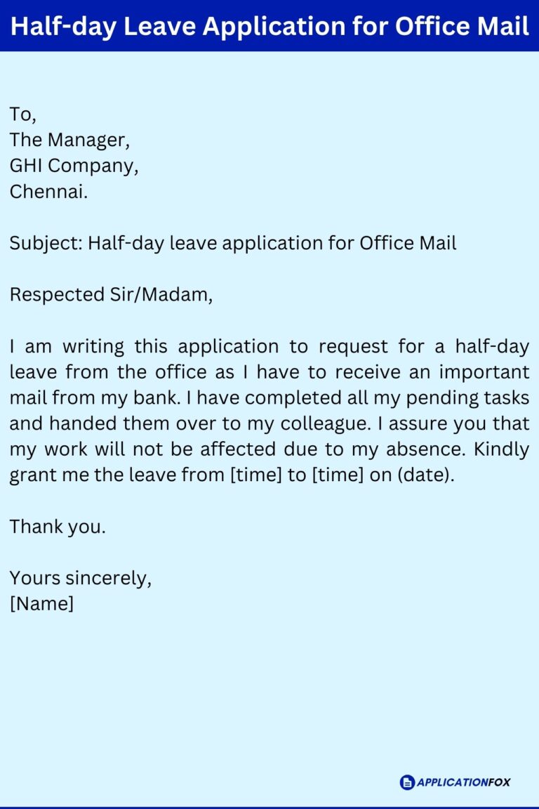 (11 Samples) Half Day Leave Application for Office