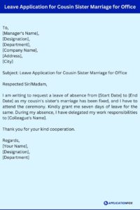 (5 Samples) Sister Marriage Leave Application for Office