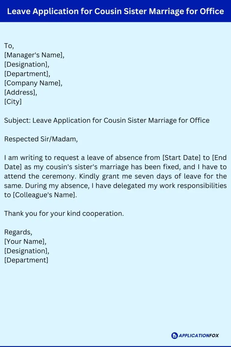 (5 Samples) Sister Marriage Leave Application for Office