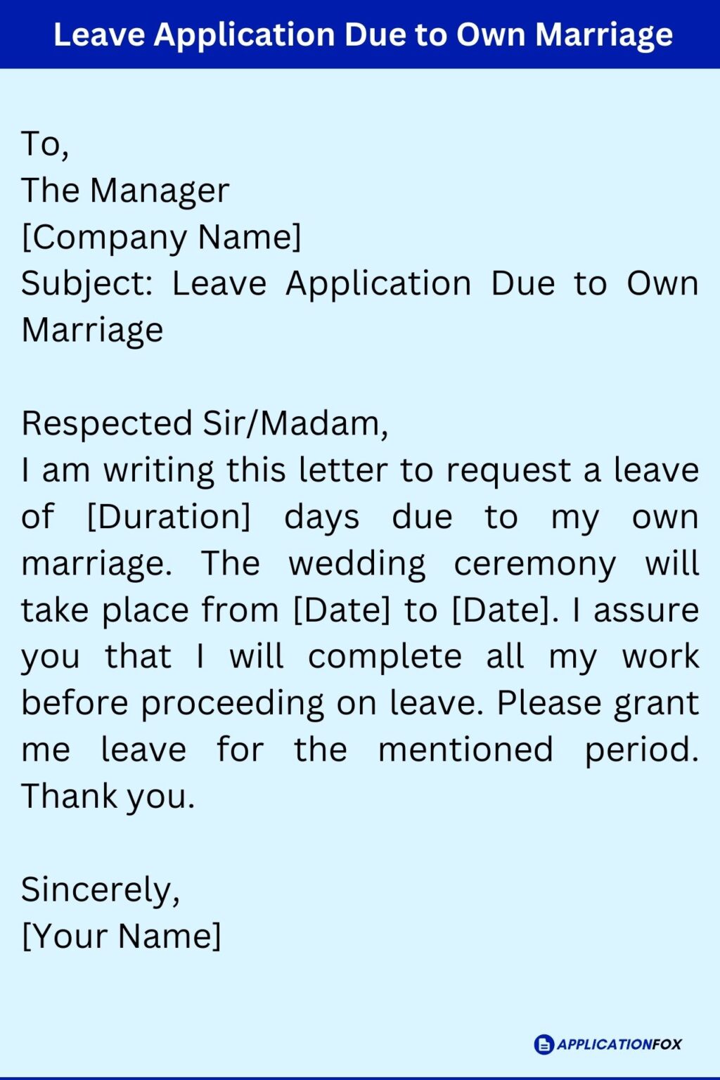 (9+ Samples) Leave Application for Own Marriage