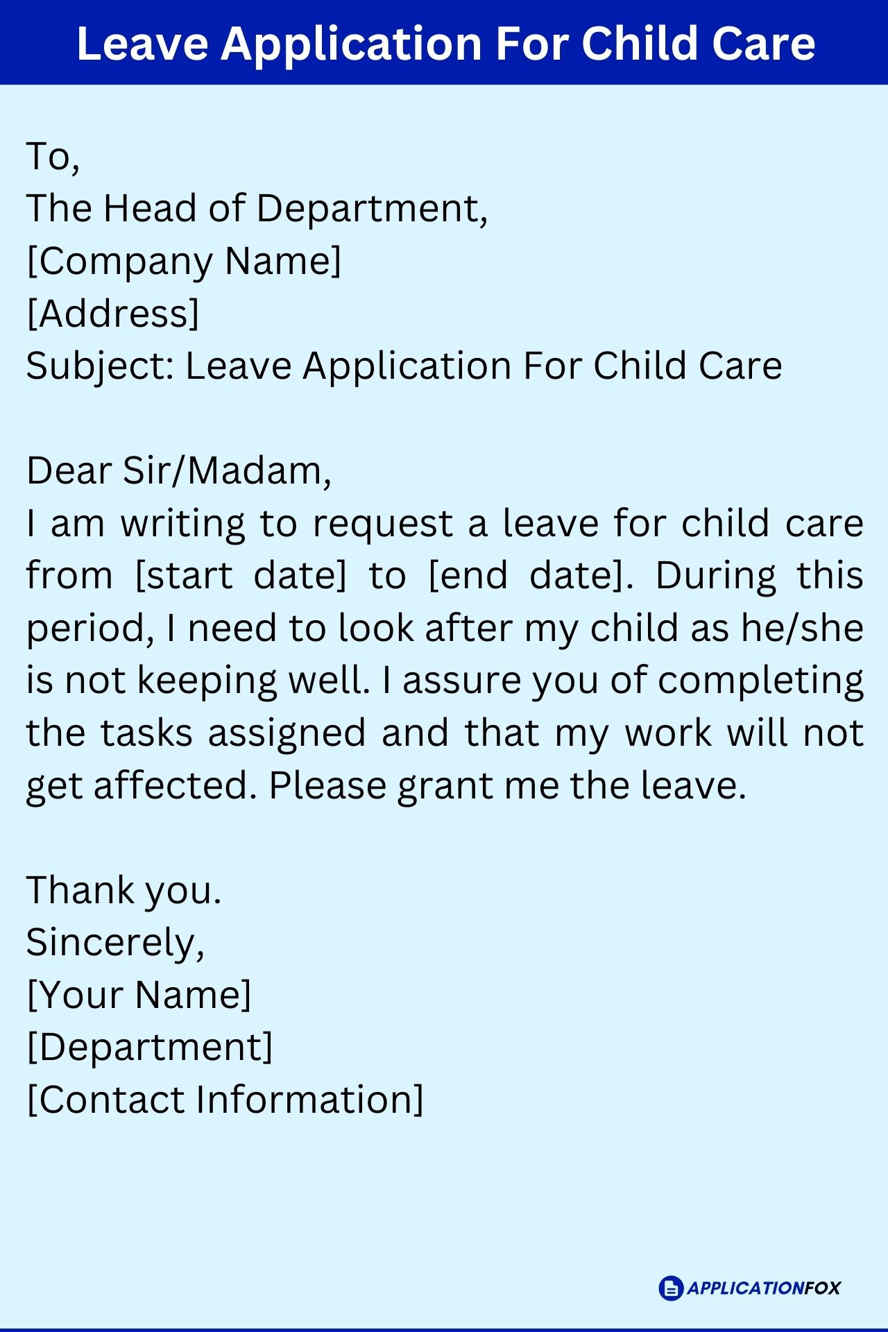 (7+ Samples) Application for Child Care Leave