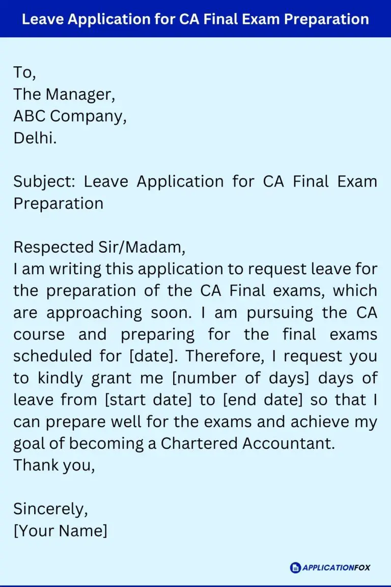 (6+ Samples) - Leave Application for Exam Preparation