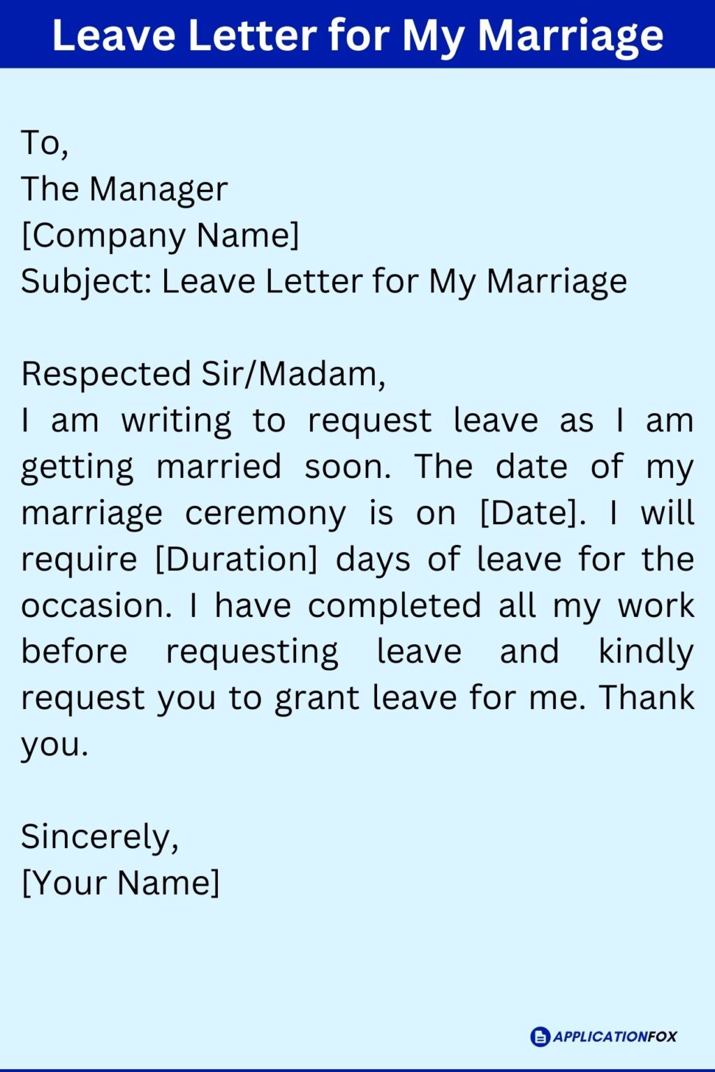 (9+ Samples) Leave Application for Own Marriage