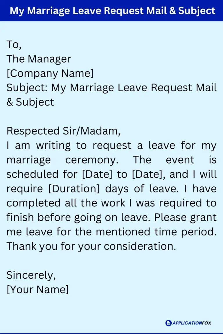 (9+ Samples) Leave Application for Own Marriage