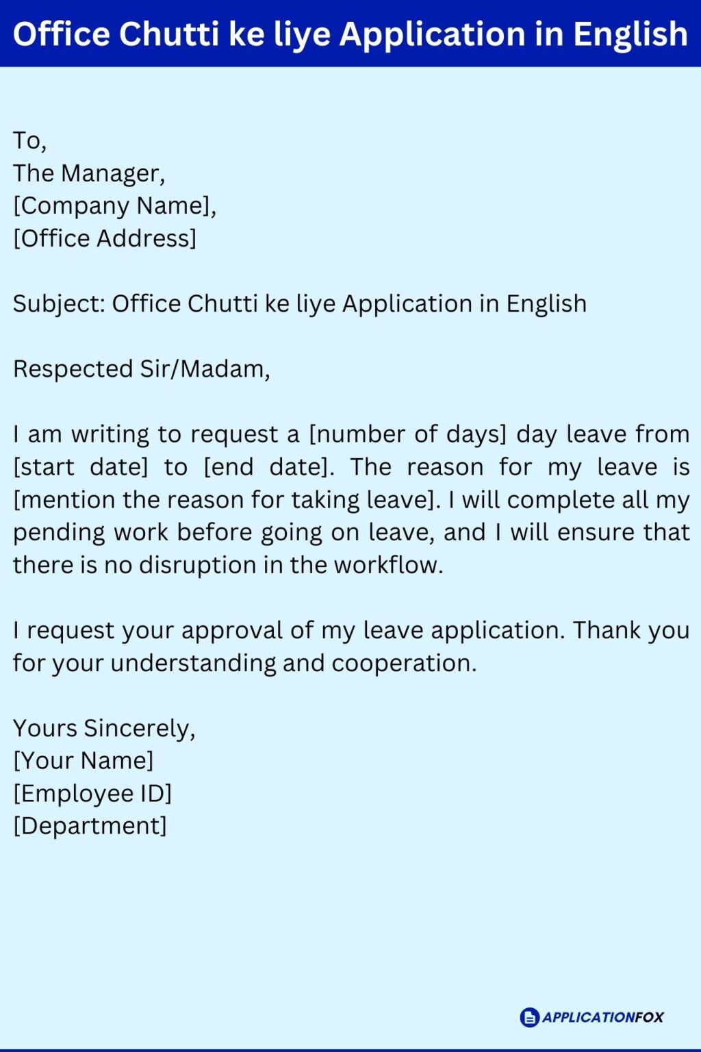 (5 Samples) Office se Chutti ke liye Application in English