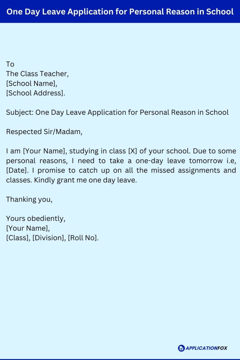 (7 Samples) Application for Leave in School for 1 Day