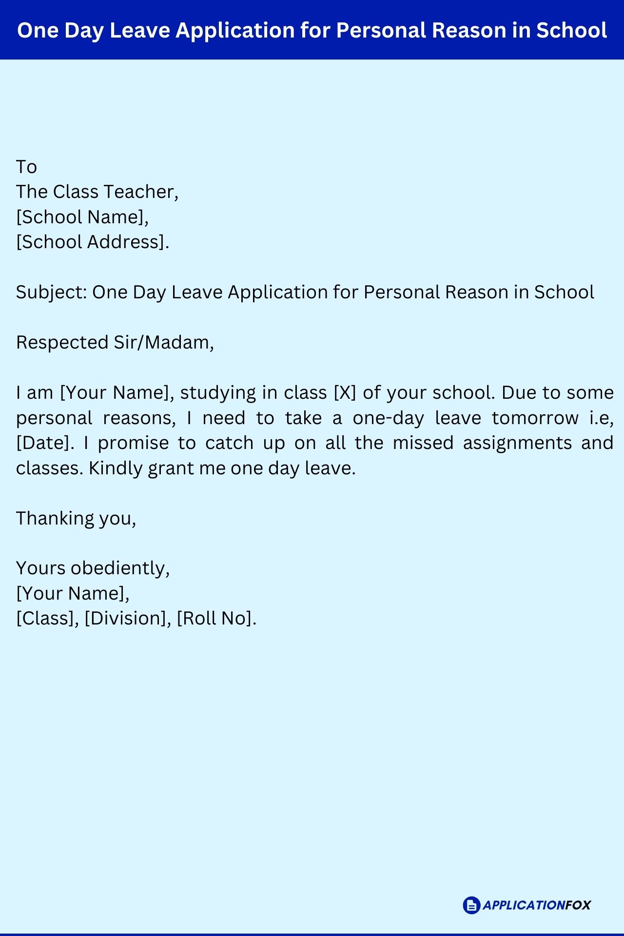 (7 Samples) Application for Leave in School for 1 Day