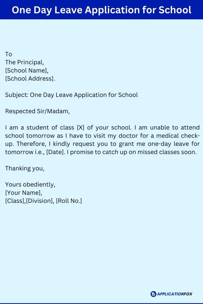(7 Samples) Application for Leave in School for 1 Day