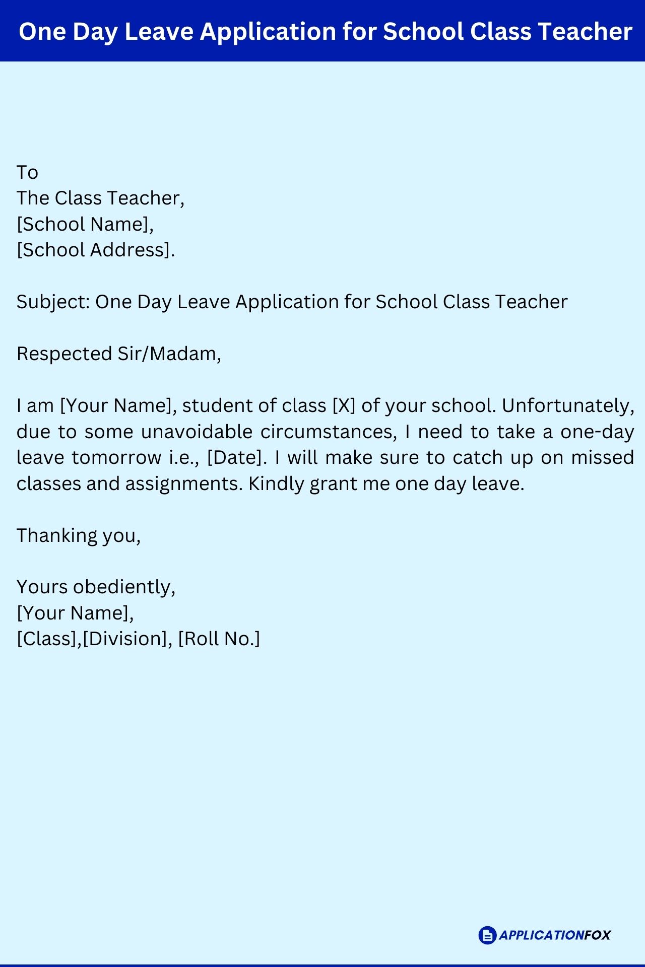 (7 Samples) Application for Leave in School for 1 Day