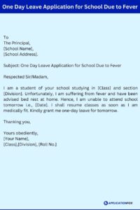 (7 Samples) Application for Leave in School for 1 Day