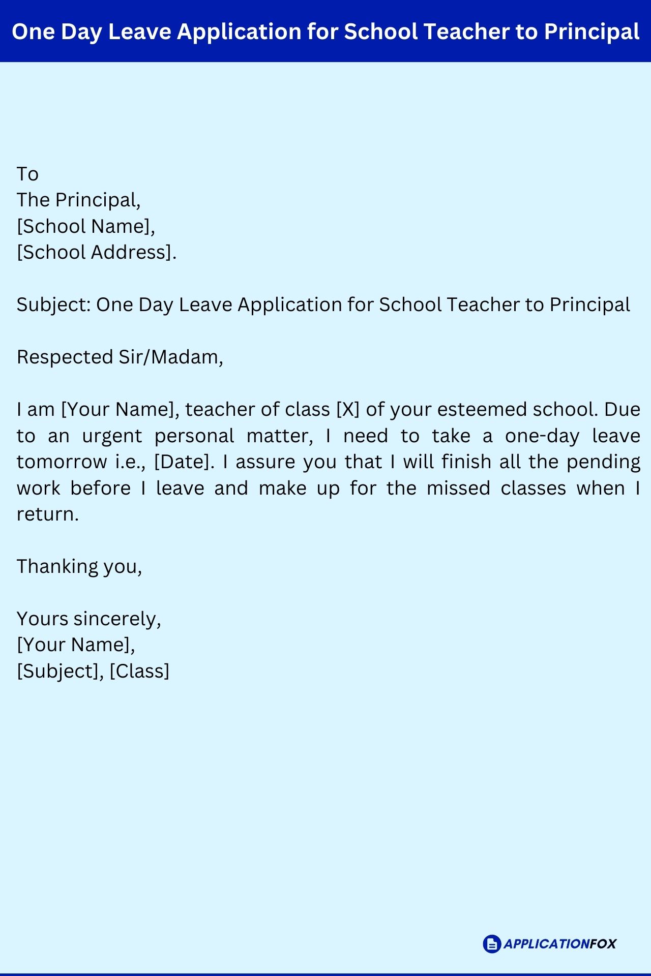 (7 Samples) Application for Leave in School for 1 Day