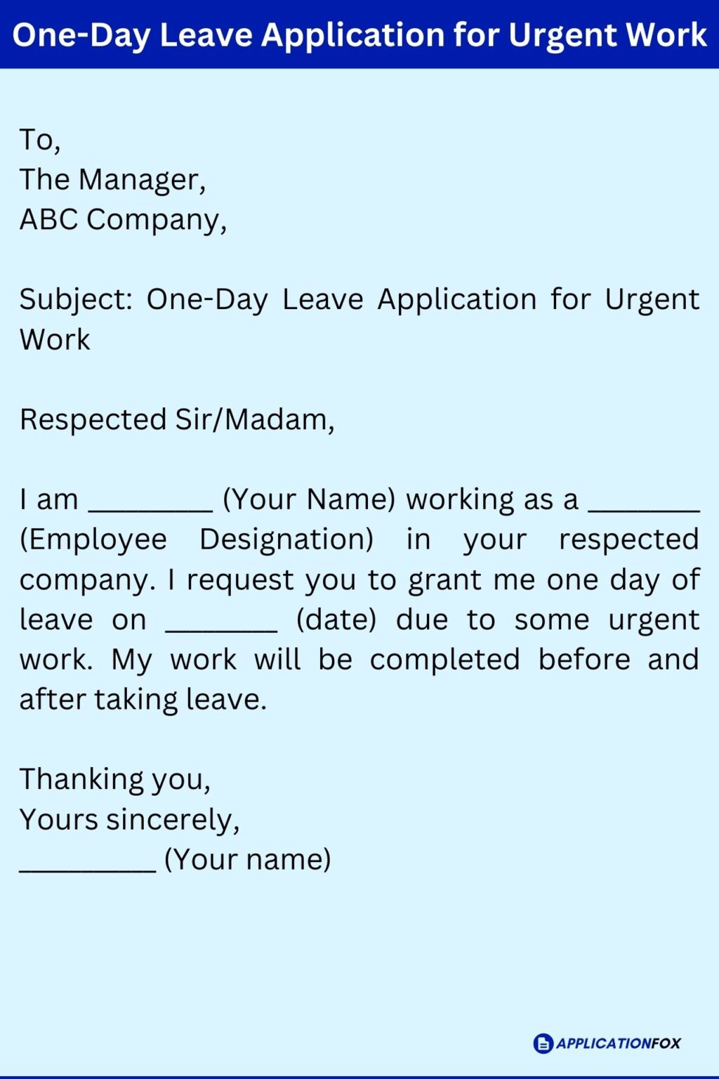 (9+ Samples) Leave Application for Urgent Work
