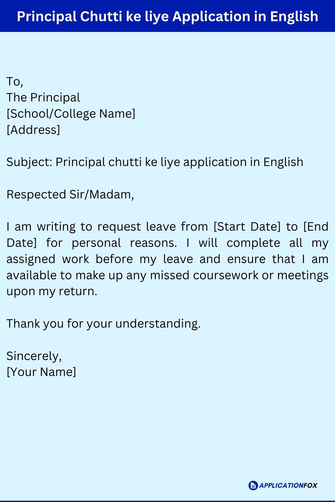 (7+ Samples) Chutti Ke Liye Application in English